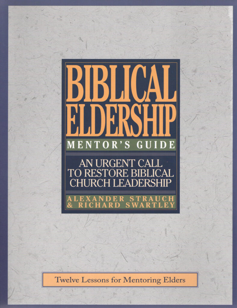 Biblical Eldership Mentor’s Guide – Tomorrow's Forefathers, Inc.